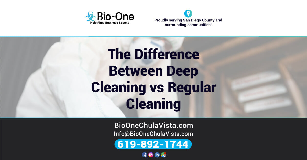 The Difference Between Deep Cleaning vs Regular Cleaning - Bio-One ... The Difference Between Deep Cleaning vs Regular Cleaning - Bio-One ...